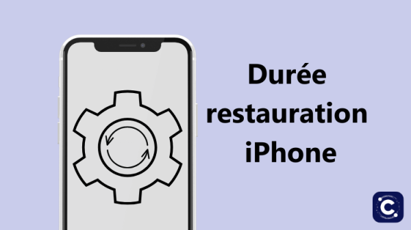 Restauration iPhone très longue - comment optimiser le processus